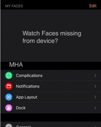 Apple Watch Faces missing or disappeared? Try these steps - MyHealthyApple