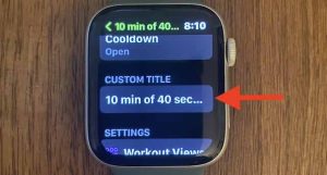 How to use custom workouts and workout views on your Apple Watch ...