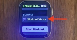 How to use custom workouts and workout views on your Apple Watch ...